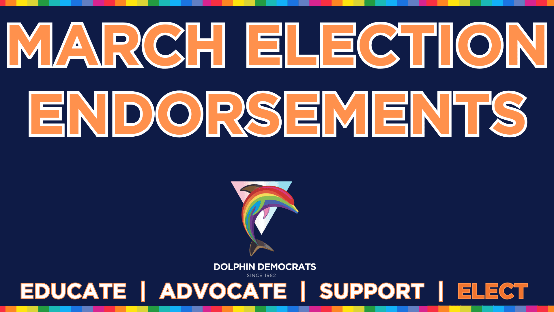 March Election Endorsements - Dolphin Democrats